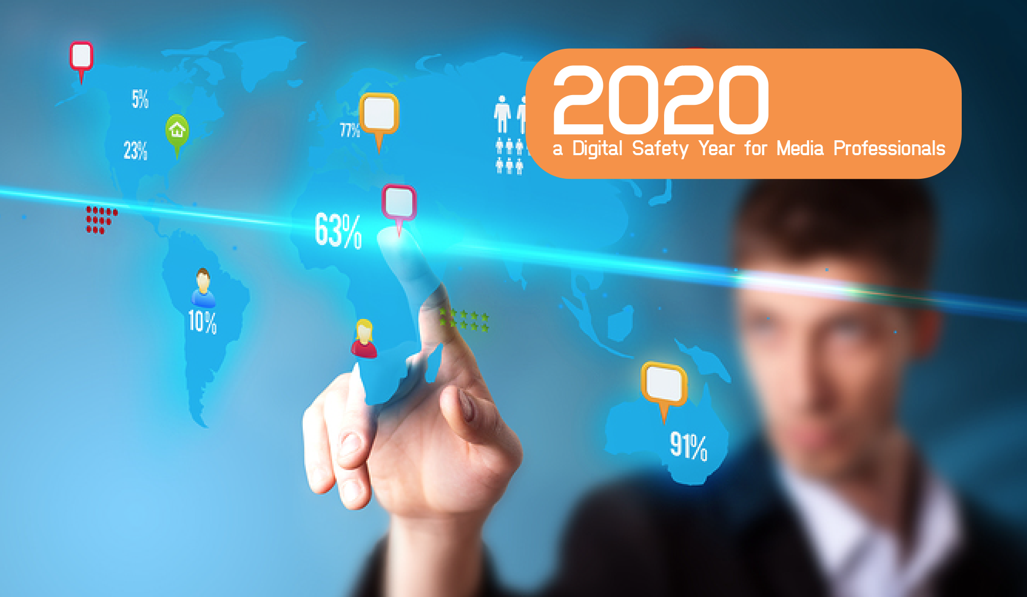 2020, a Digital Safety Year for Media Professionals | | News | News ...